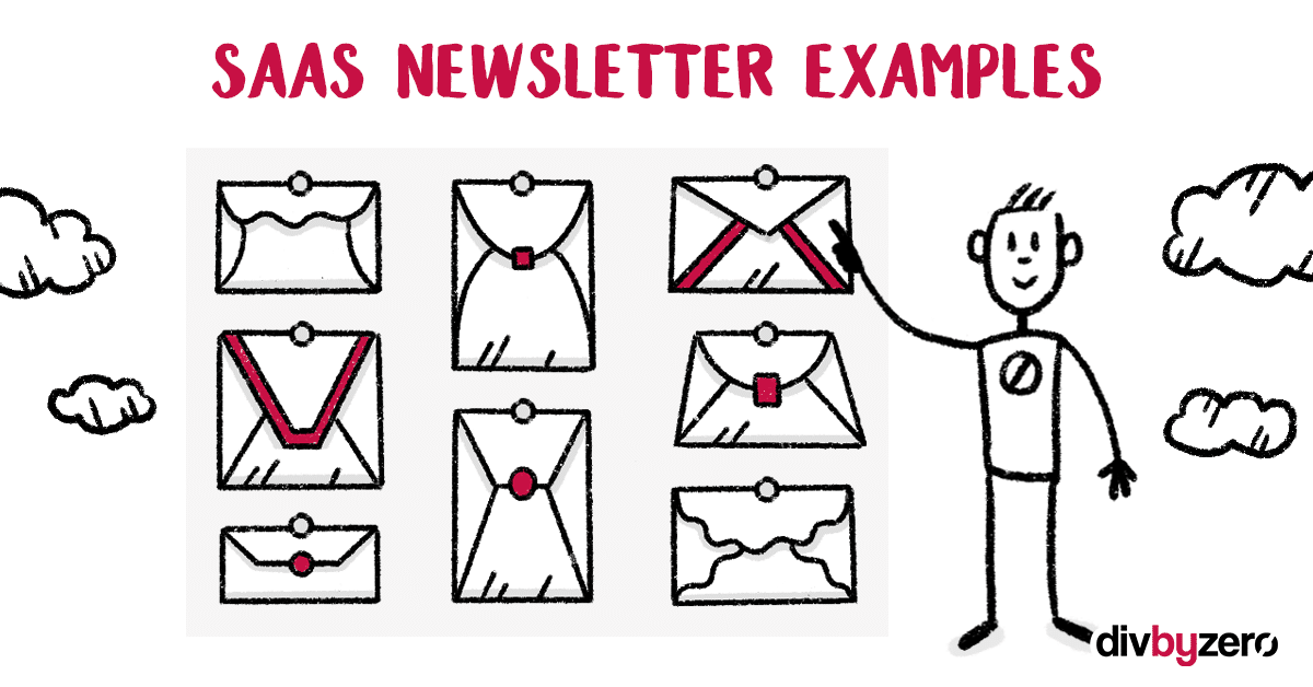 How to create a great SaaS Newsletter (+6 Examples)