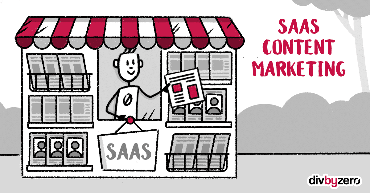 SaaS Content Marketing: The Ultimate Guide to Growth